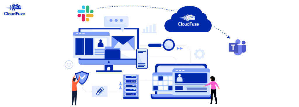 New Ways from CloudFuze to Move Slack to Microsoft Teams